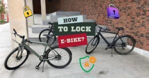 How to Lock an E-Bike: Avoid Common Mistakes